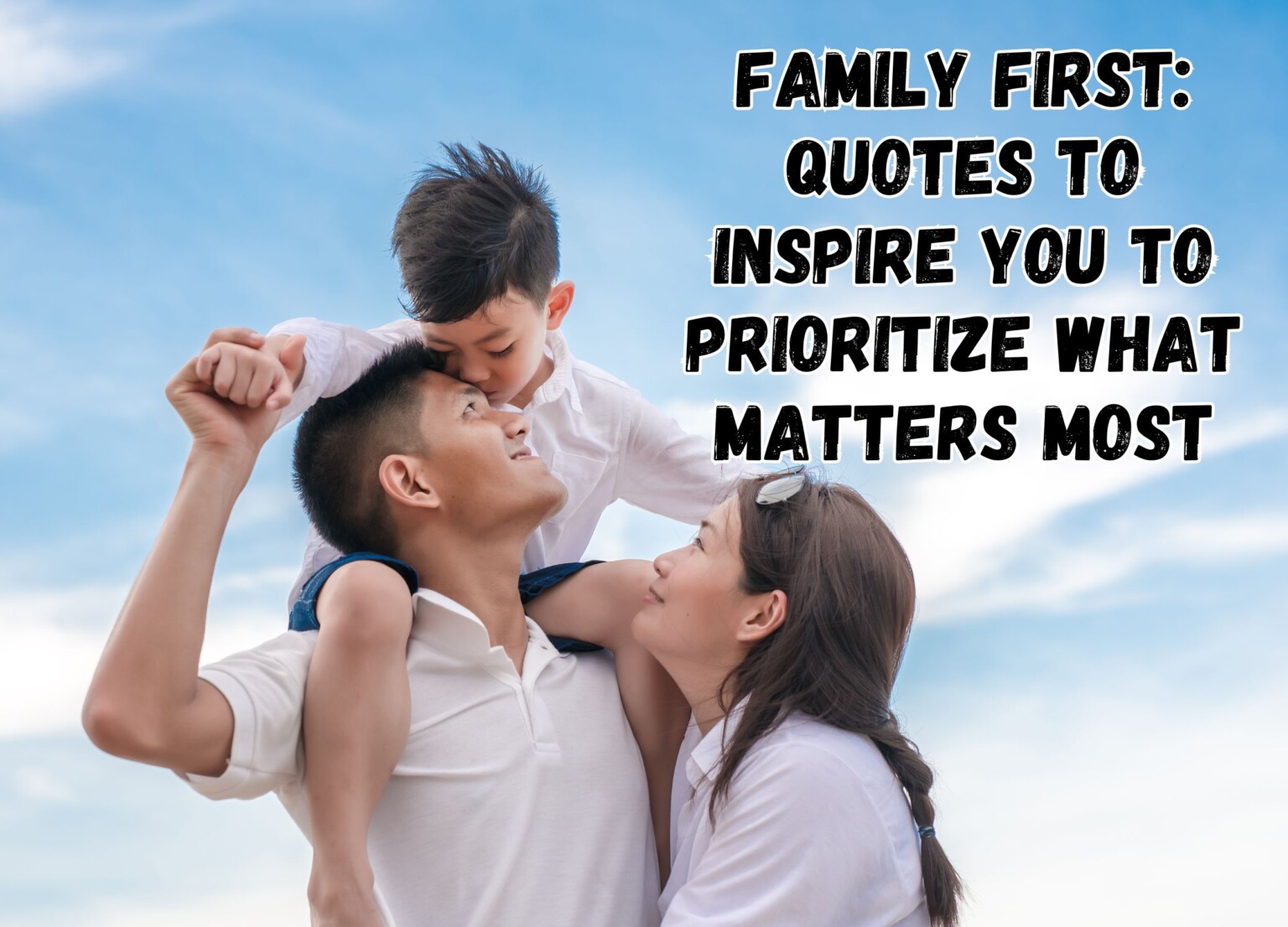The Importance of Making Family a Priority: A Collection of 17 ...